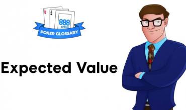 Expected Value - Poker Begriffe | 888 Poker